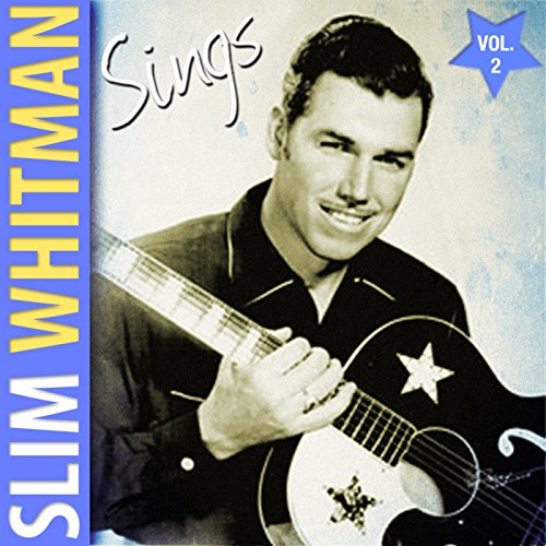 Slim Whitman Sings, Vol. 2 [Explicit] by Slim Whitman on Amazon Music ...