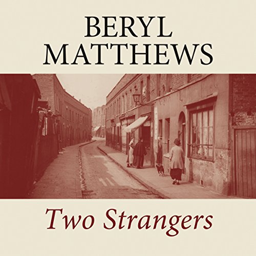 Amazon.com: Two Strangers (Audible Audio Edition): Beryl Matthews ...