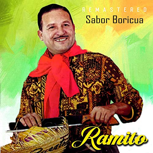 Sabor boricua (Remastered) by Ramito on Amazon Music - Amazon.com