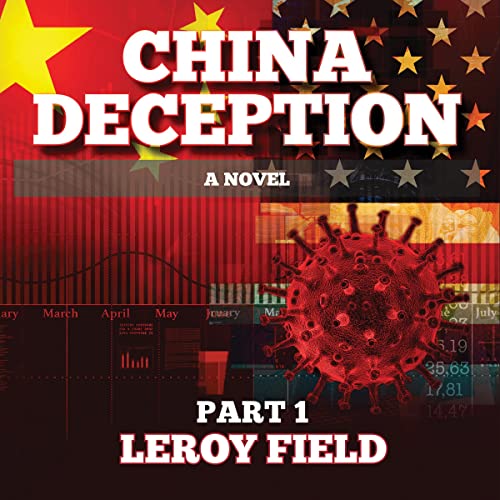 Amazon.com: China Deception: A Novel, Part 1 (China Deception, Vol. 1 ...