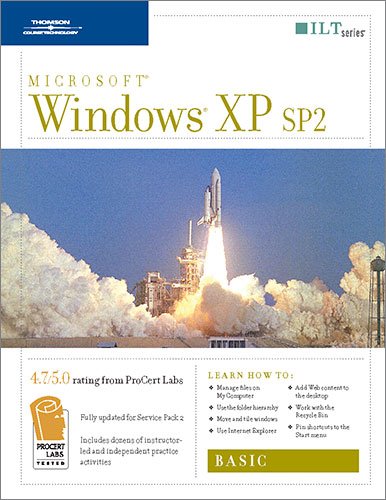 Buy Windows XP Sp2: Basic, 2nd Edition, Student Manual (ILT) Book ...