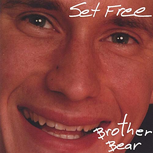 Play Set Free by Brother Bear on Amazon Music Unlimited