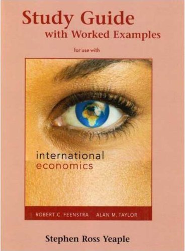 International Economics Study Guide: Stephen, Yeaple: 9781429205924: Amazon.com: Books