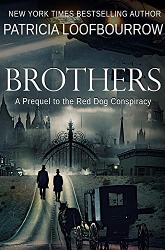 Amazon.com: Brothers: A Prequel to the Red Dog Conspiracy eBook ...