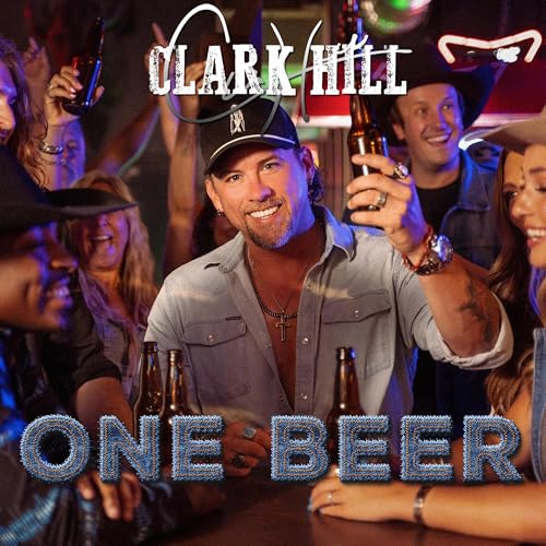 Play One Beer by Clark Hill on Amazon Music