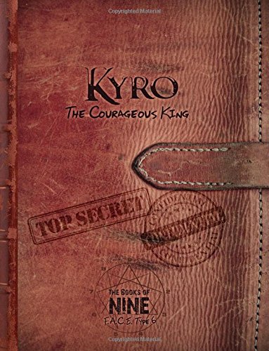Kyro the Courageous King (The Books of Nine): Dimensions LLC, Conscious ...