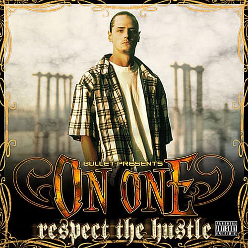 Amazon.com: Respect the Hustle: 0692248001422: Bullet Presents: On One ...