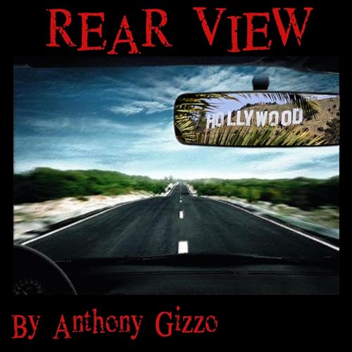 Amazon.com: Rear View (Audible Audio Edition): Anthony Gizzo, Mark ...