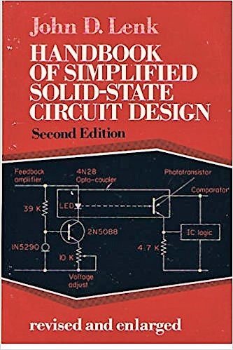 Handbook of Simplified Solid State Circuit Design: Lenk, John D ...