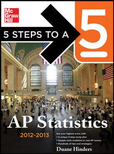Amazon.com: 5 Steps to a 5 AP Statistics, 2012-2013 Edition (5 Steps to ...