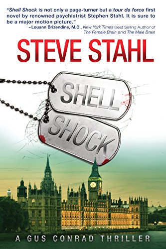 Shell Shock: A Gus Conrad Thriller - Kindle edition by Stahl, Steve ...