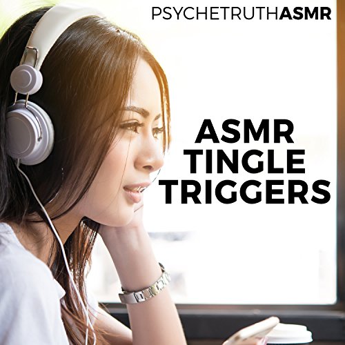 Play ASMR Tingle Triggers by Psychetruth ASMR on Amazon Music
