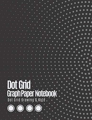 Dot Grid Graph Paper: Dotted Graph Notebooks (Black Cover) - Dot Matrix ...