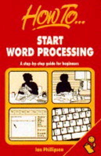 How to Start Word Processing: A Step-by-step Guide for Beginners ...