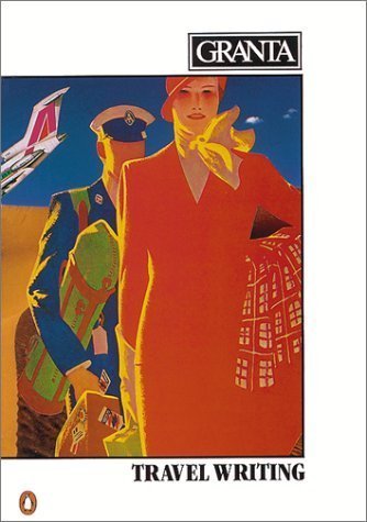 Granta 10: Travel Writing: Granta: 9780140070521: Amazon.com: Books