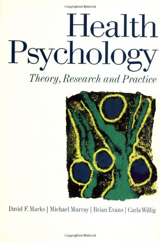 Health Psychology: Theory, Research and Practice: 9780803976085 ...