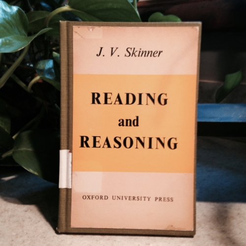 Reading and Reasoning by J. V. Skinner 1960 Hardcover: J. V. Skinner ...