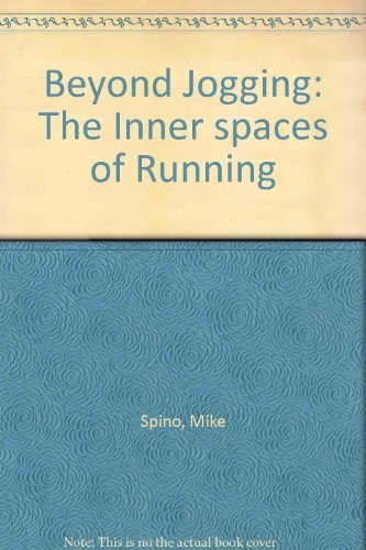 Beyond Jogging: Spino, Mike: 9780425044124: Amazon.com: Books