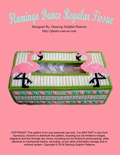 Flamingo Dance Regular Tissue Cover: Plastic Canvas Pattern - Kindle ...