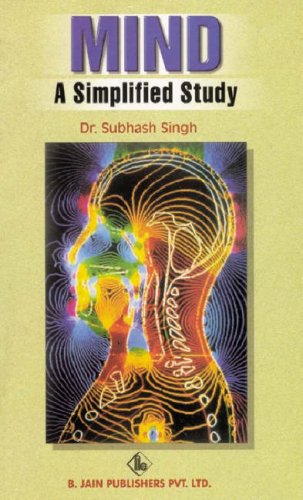 Mind: A Simplified Study: Singh, Subhas: 9788180562273: Amazon.com: Books