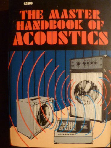 The master handbook of acoustics: 9780830612963: Amazon.com: Books