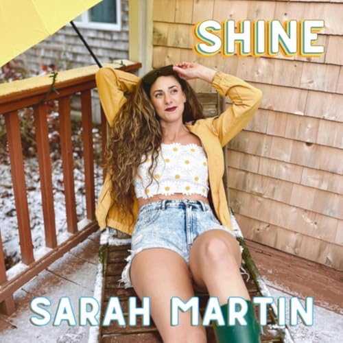 Play Shine by Sarah Martin on Amazon Music Unlimited
