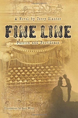 Fine Line: Passion and Providence (Woodcutter's Revival): Slauter ...