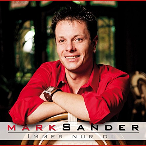 Amazon.com: Immer Nur Du : Mark Sander: Digital Music