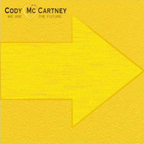 Amazon.com: We Are The Future : Cody McCartney: Digital Music