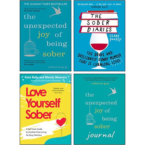 The Unexpected Joy of Being Sober, The Sober Diaries, Unexpected Joy of ...