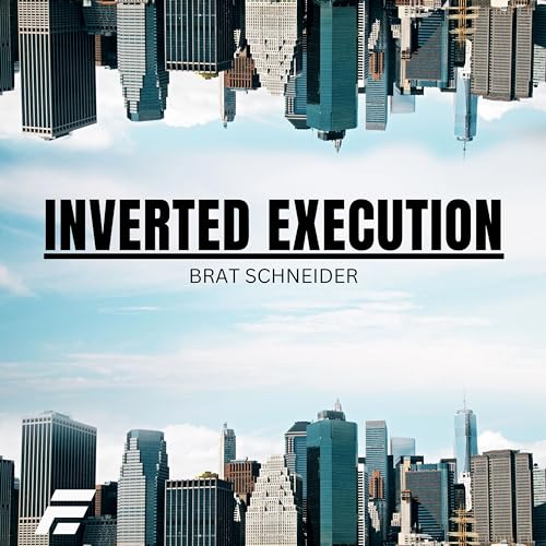 Écouter Inverted Execution par Brat Schneider sur Amazon Music Unlimited