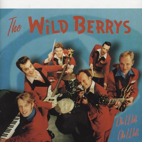Amazon.com: Oh Well Oh Well : The Wild Berrys: Digital Music
