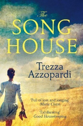 The Song House by Trezza Azzopardi (2011-04-01): Trezza Azzopardi ...
