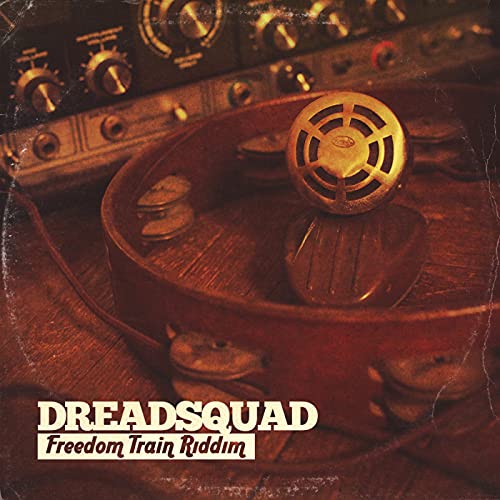 Amazon.com: Freedom Train Riddim : Dreadsquad: Digital Music