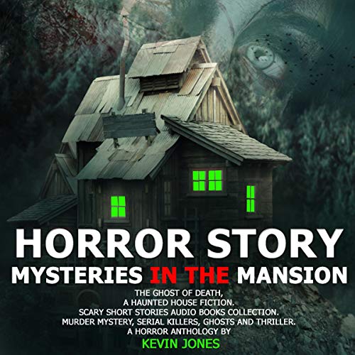Amazon.com: Horror Story Mysteries in the Mansion: The Ghost of Death ...