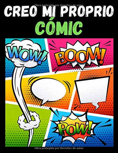 Creo mi proprio cómic: 100 plantillas de cómics para completar para ...