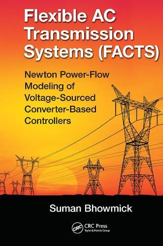 Flexible AC Transmission Systems (FACTS): Newton Power-Flow Modeling of ...