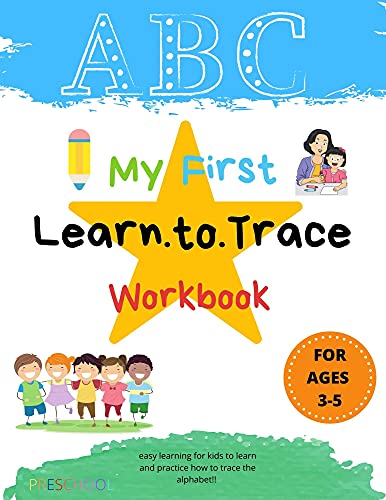 Amazon.com: My FIRST Tracing ABC Workbook: Easy for kids to learn how ...