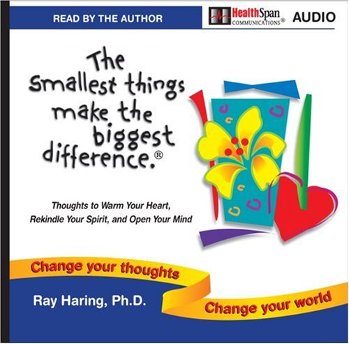 The Smallest Things Make the Biggest Difference: Ray Haring, Ph.D ...
