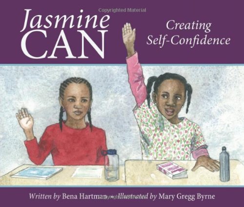 Amazon.com: Jasmine Can: Creating Self-Confidence: 9781933916873: Bena ...
