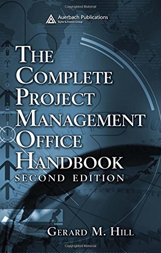 Amazon.com: The Complete Project Management Office Handbook, Second ...