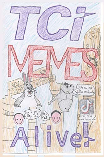 TCI Memes Alive: Class, Mr. Pickett's: 9781096425113: Amazon.com: Books