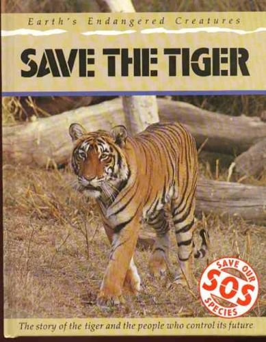 SOS: Save the Tiger (SOS): Jill Bailey: 9780431001081: Amazon.com: Books