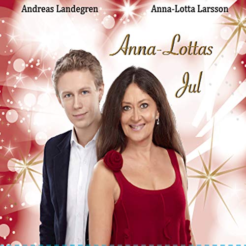 Amazon Music - Andreas Landegren & Anna-Lotta LarssonのAnna-Lottas Jul ...