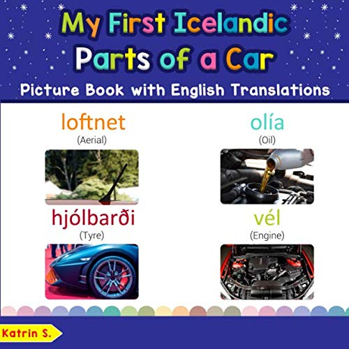 My First Icelandic Parts of a Car Picture Book with English ...