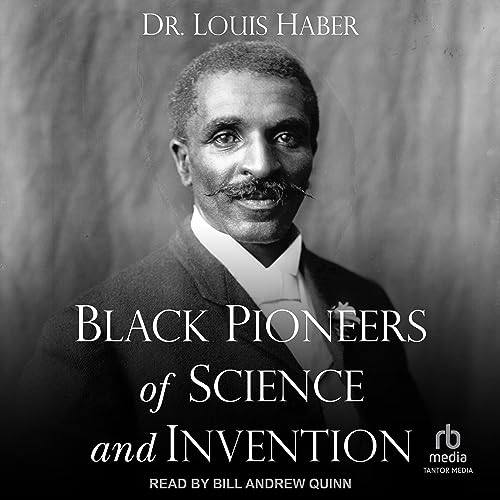 Amazon.com: Black Pioneers of Science and Invention (Audible Audio ...