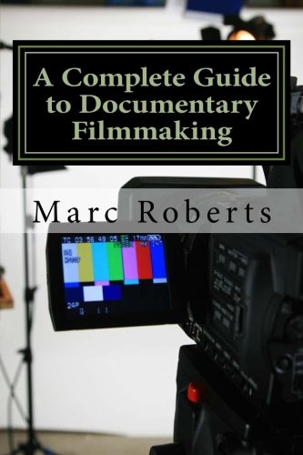 Buy A Complete Guide to Documentary Filmmaking Book Online at Low ...