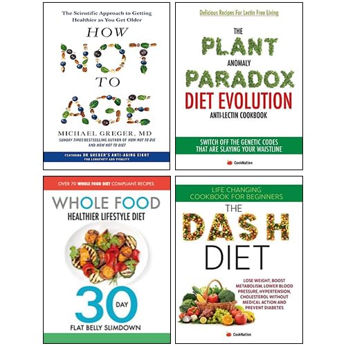 How Not to Age, The Whole Food Healthier Lifestyle Diet, The Plant ...