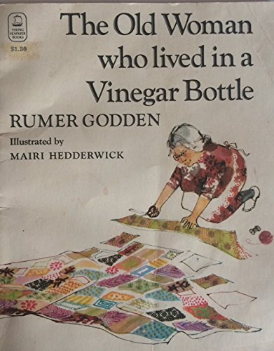 The old woman who lived in a vinegar bottle;: Godden, Rumer ...
