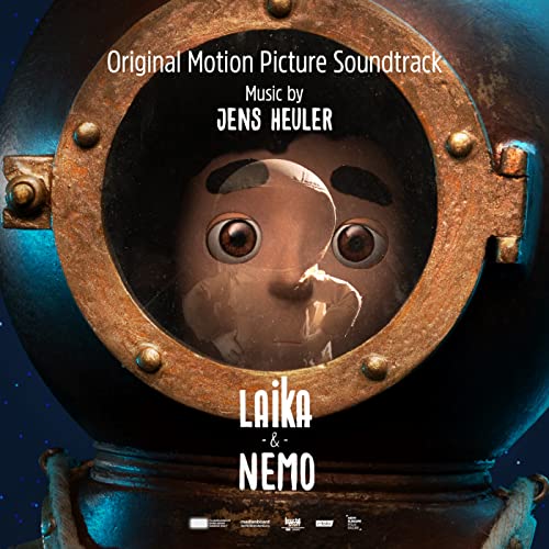 Play Laika & Nemo (Original Motion Picture Soundtrack) by Jens Heuler ...